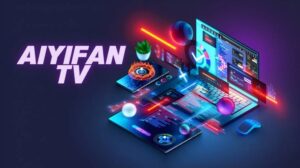 Aiyifan: The Streaming Revolution Connecting Cultures Through ...